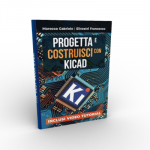 Corso KiCad Semplice - Pensa come un PCB, progetta come un professionista